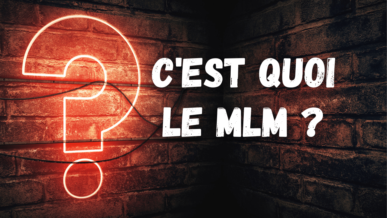 Comprendre le MLM : Le Guide Complet pour Débutants